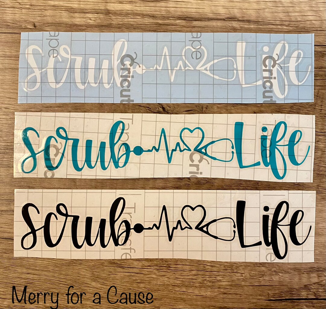 Scrub Life Vinyl Decal - Etsy