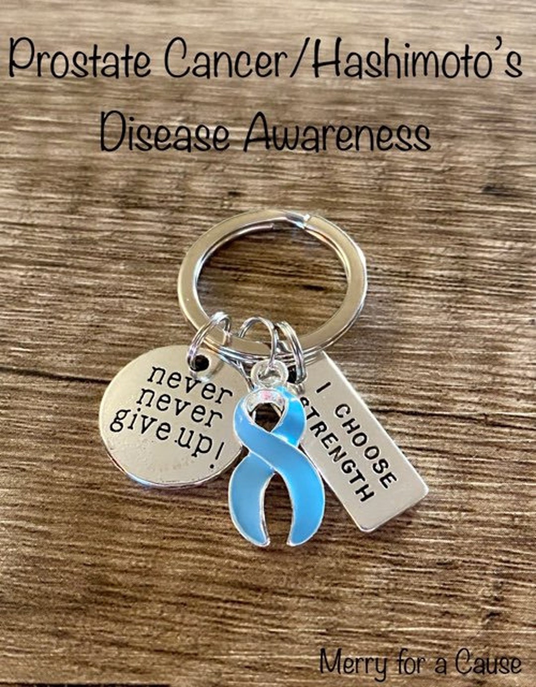 Prostate Cancer / Hashimoto’s Disease Awareness Strength Keychain - Etsy