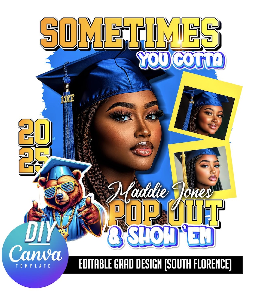 Editable Graduation Canva Template | "pop Out and Show 'em" Grad Fan ...