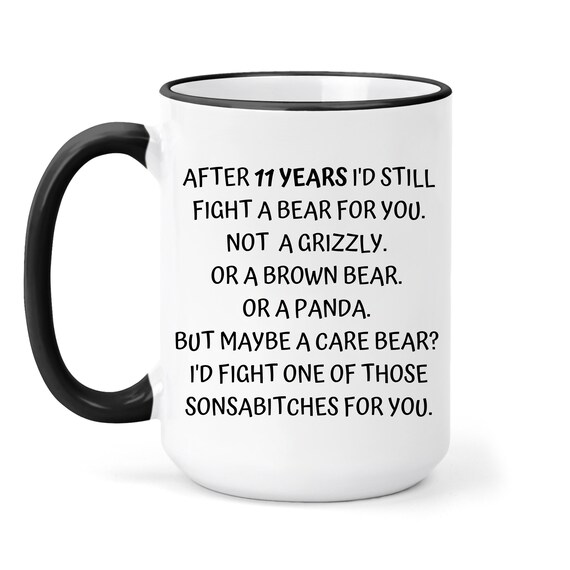 Funny 11 Year Anniversary Gift Mug For Wife Etsy funny-11-year-anniversary-gift-mug-for-wife-etsy
