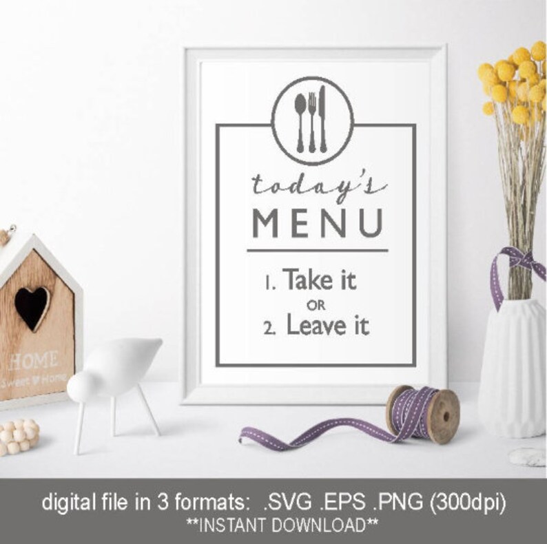 SVG today's menu menu svg take it or leave it kitchen | Etsy