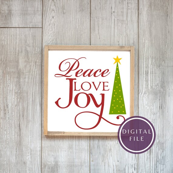 SVG Peace Love Joy / Christmas Tree Print / Peace Love Joy | Etsy