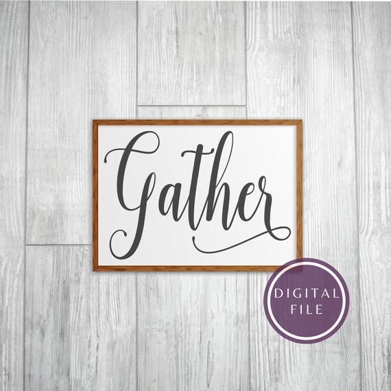Gather Svg Gather Printable Printable Pdf Gather Dxf | Etsy
