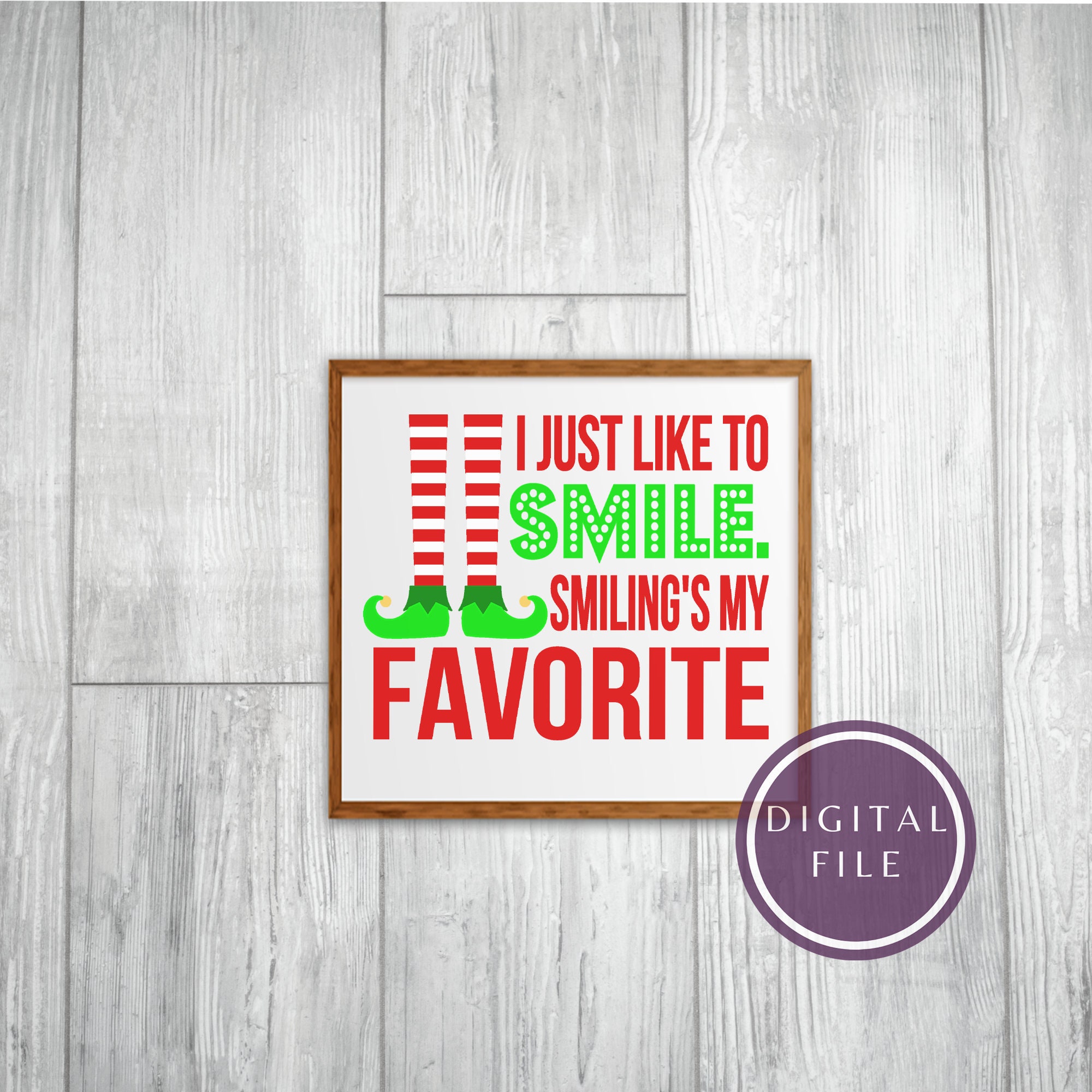 SVG I Just Like to Smile / Smilings My Favorite / Elf Quote Svg ...