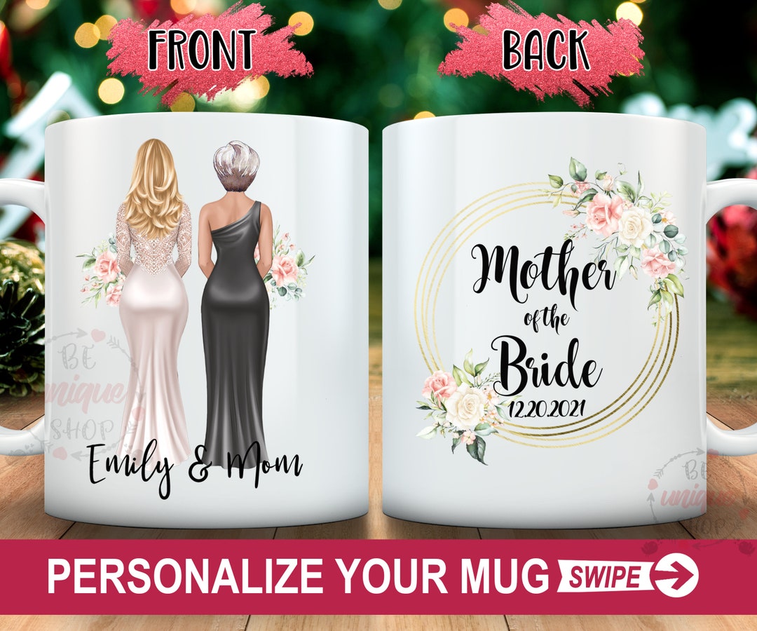 MOTHER of the BRIDE Mug, Mother of the Bride Gift, Gift From Bride ...