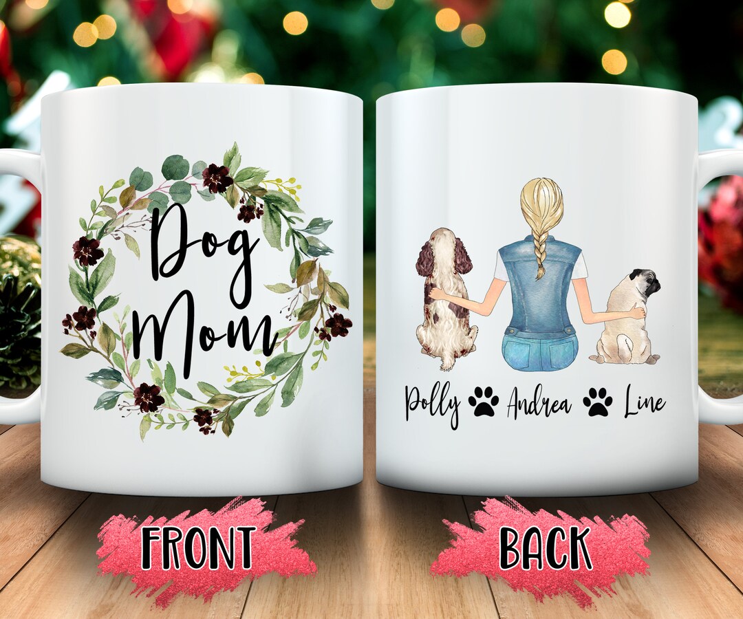 DOG MOM Dog Mom Coffee Mug Dog Mom Gift, CHRISTMAS Dog Mom Mug, Dog ...