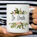 Custom Graduation Gift, New Doctor Cup, Phd Student Gift, Doctorate Mug ...