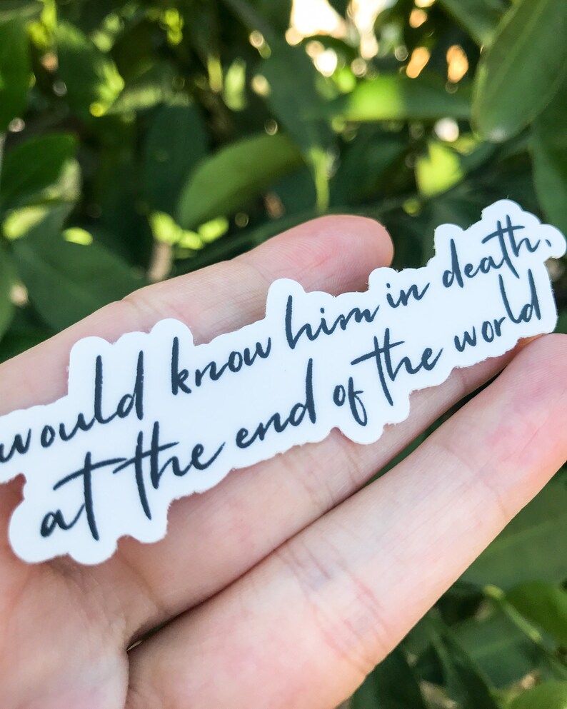 The Song of Achilles Sticker TSOA Sticker I Would Know Him - Etsy
