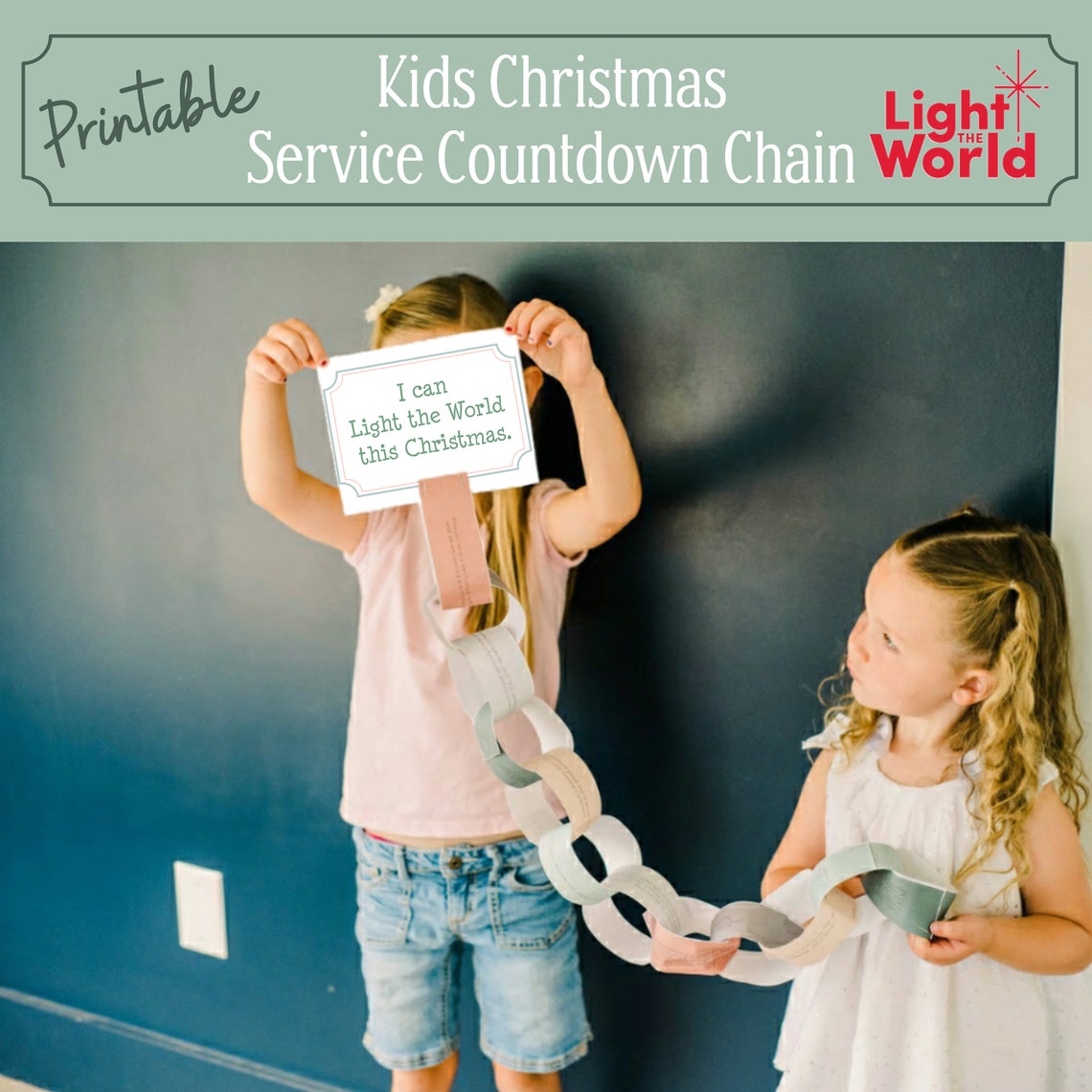 2022 Light the World Kid's Service Countdown Chain // LDS, Christmas ...