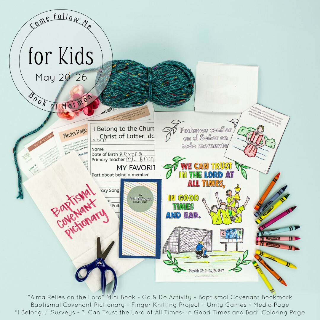 Come Follow Me Primary 2024 ELEMENTARY: Book of Mormon Lesson 21 May 20 ...