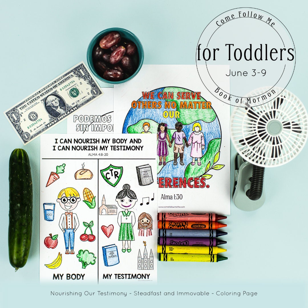 Come Follow Me Primary 2024 TODDLER: Book of Mormon Lesson 23 June 3-9 ...