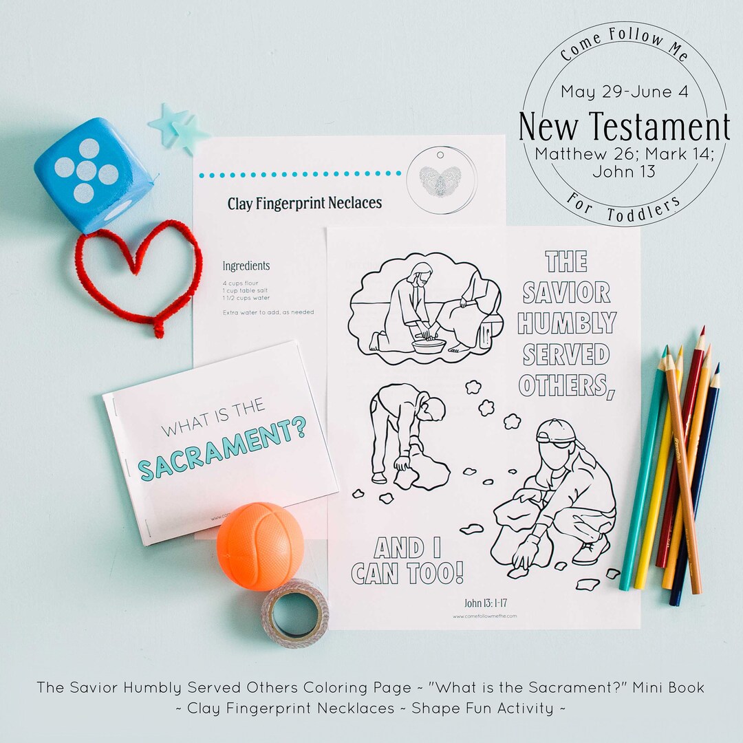 Come Follow Me Primary 2023 TODDLER: New Testament Lesson 23 May 29 ...