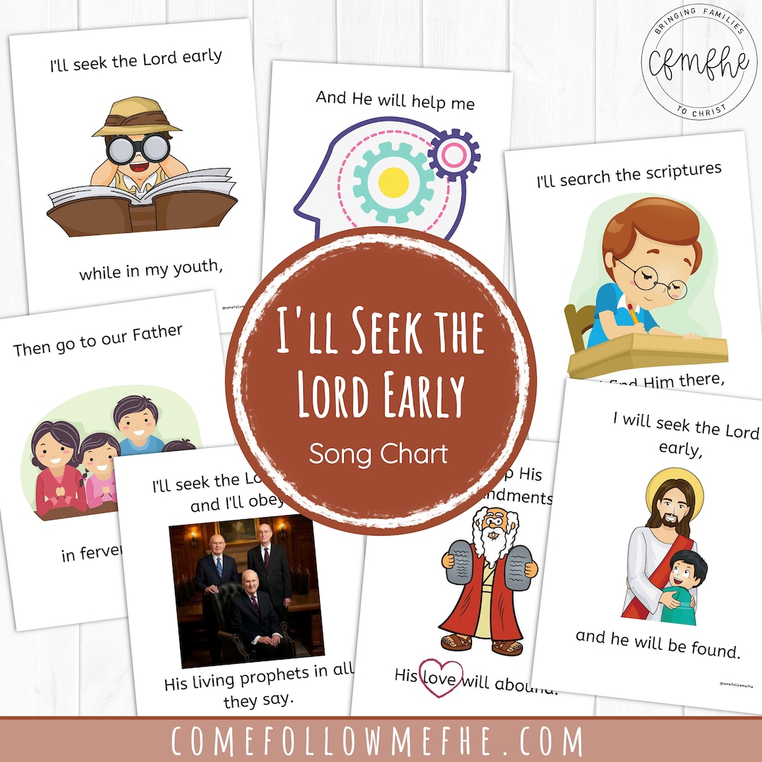 I'll Seek the Lord Early Song Chart // Primary, Singing Time, Primary ...