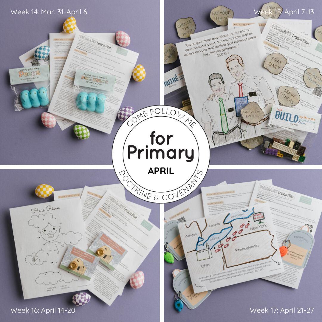 PRIMARY Lessons | Doctrine and Covenants | April Lessons Mar 31-apr 27 ...