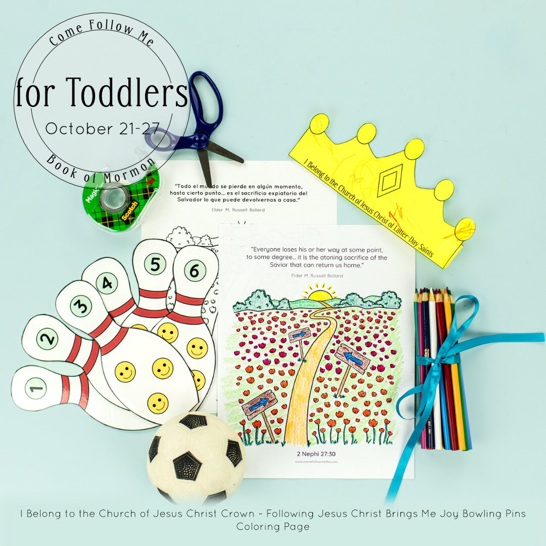 Come Follow Me Primary 2024 TODDLER: Book of Mormon Lesson 43 Oct 21-27 ...