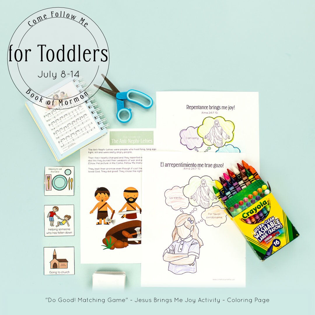 Come Follow Me Primary 2024 TODDLER: Book of Mormon Lesson 28 July 8-14 ...