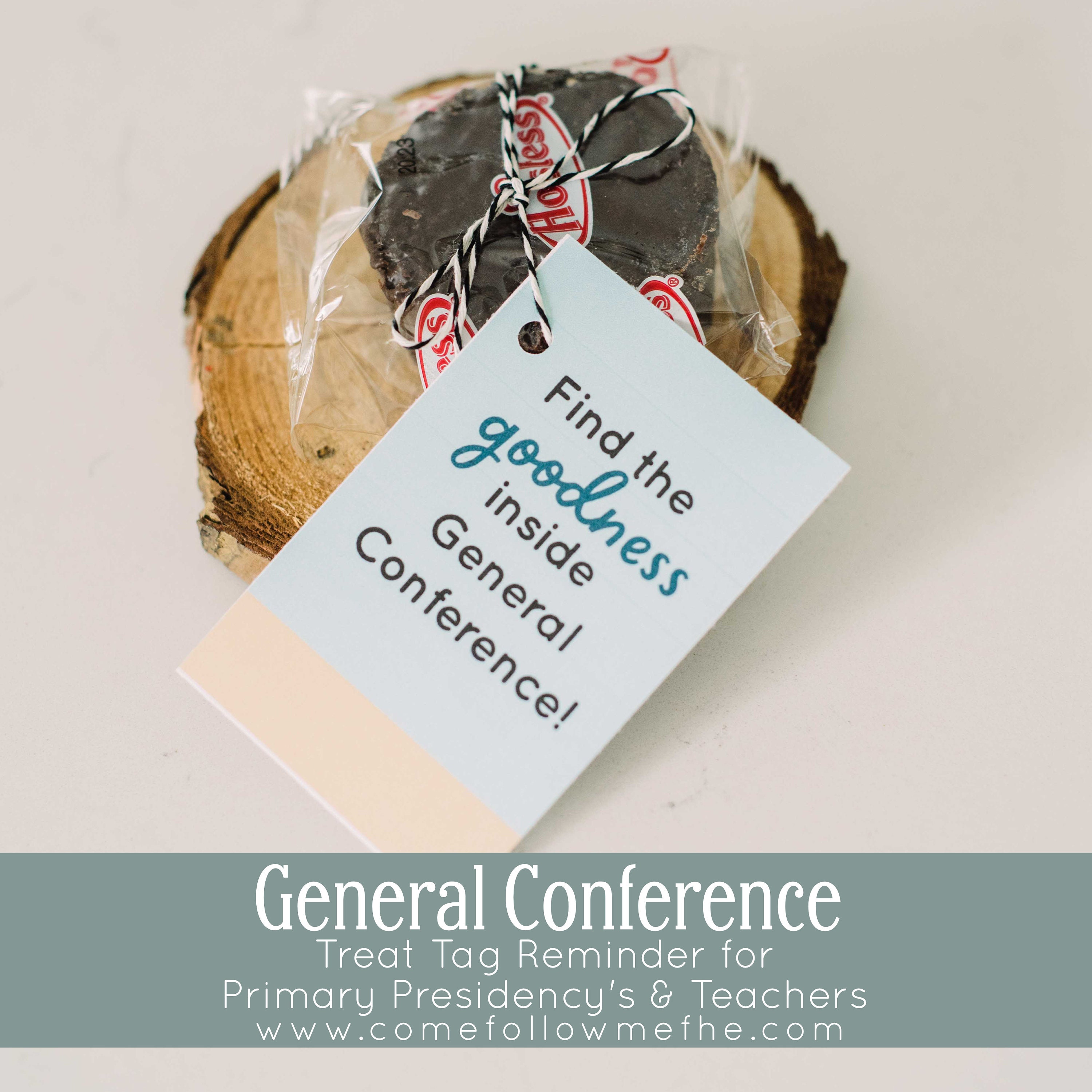 General Conference Treat Tags // April Conference, General Conference ...