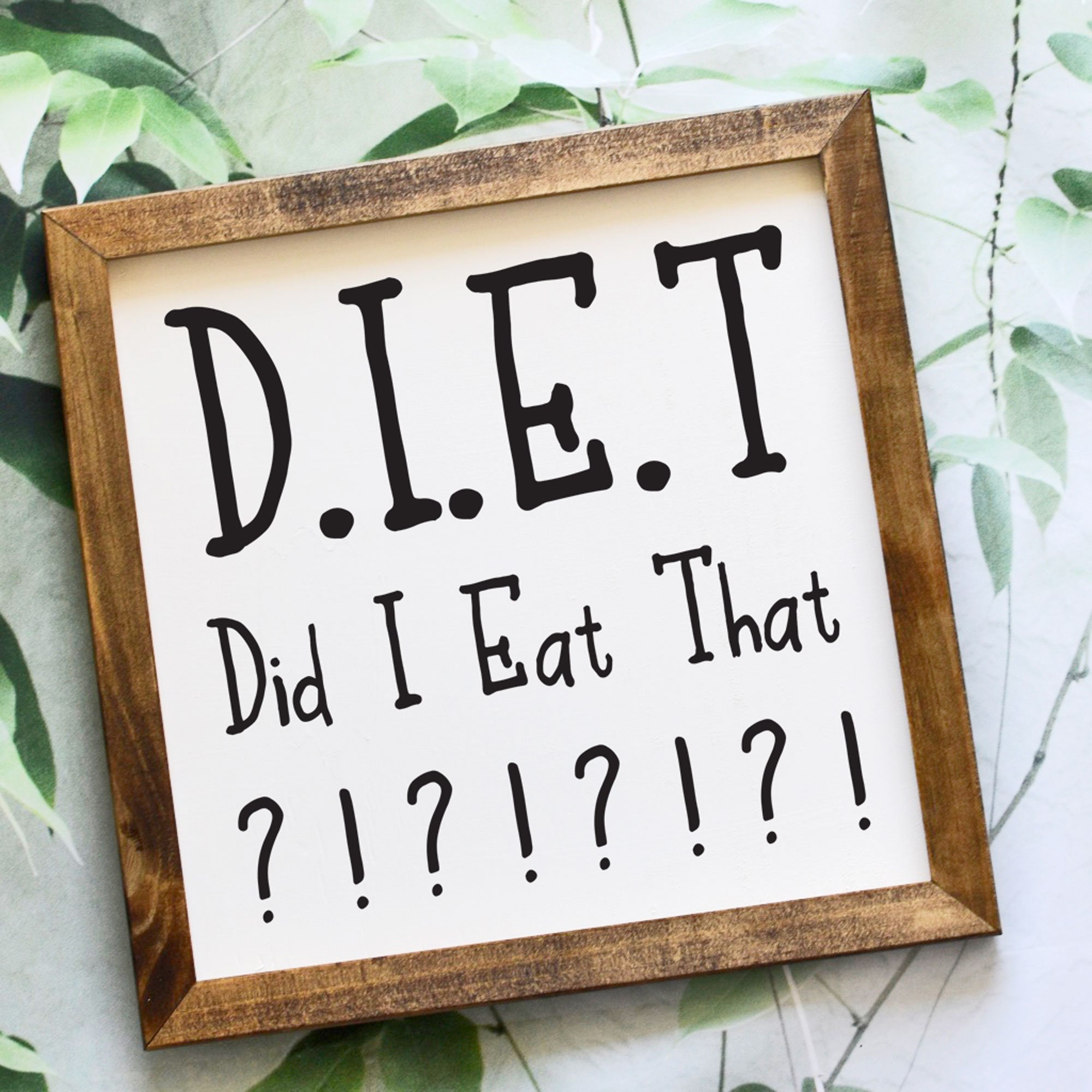 Diet Did I Eat That Diet Sign Wood Sign Wood Signs | Etsy