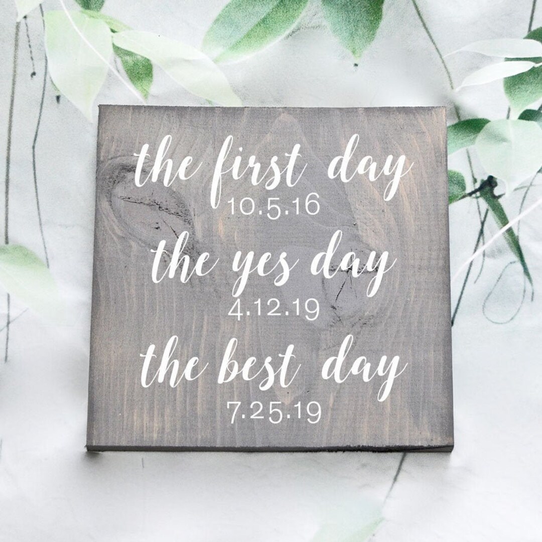 First Day, Yes Day, Best Day, Sign, Wedding Signs, Personalized Sign ...