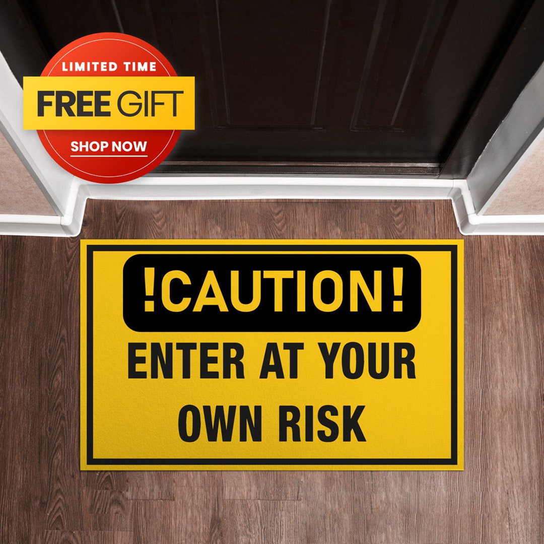 Caution Enter at Your Own Risk Man Cave Entry Mat, Man Cave Decor ...