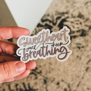 Keep Breathing | Die Cut Vinyl Sticker | Decal | Waterproof | White ...