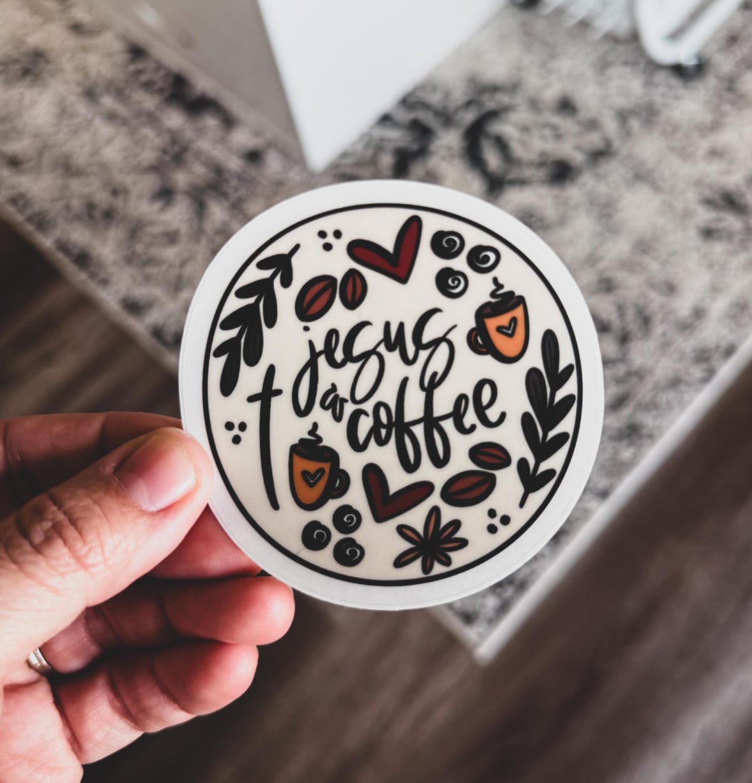 Jesus and Coffee Vinyl Sticker, Bible Journaling, Faith Sticker ...