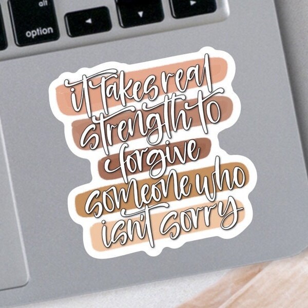 Forgiveness Sticker, Die Cut Vinyl Decal, Waterproof, Decal, Laptop ...