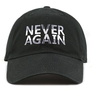 Never Again Enough School Walk Out Embroidered Cotton Baseball Cap Hat ...