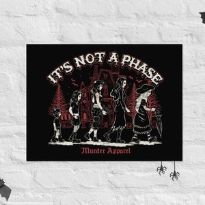 It's Not A Phase Goth Poster - Etsy