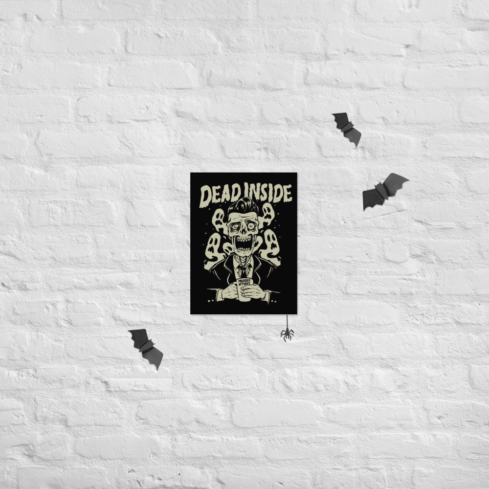 Dead Inside Zombie Corpse Poster - Etsy