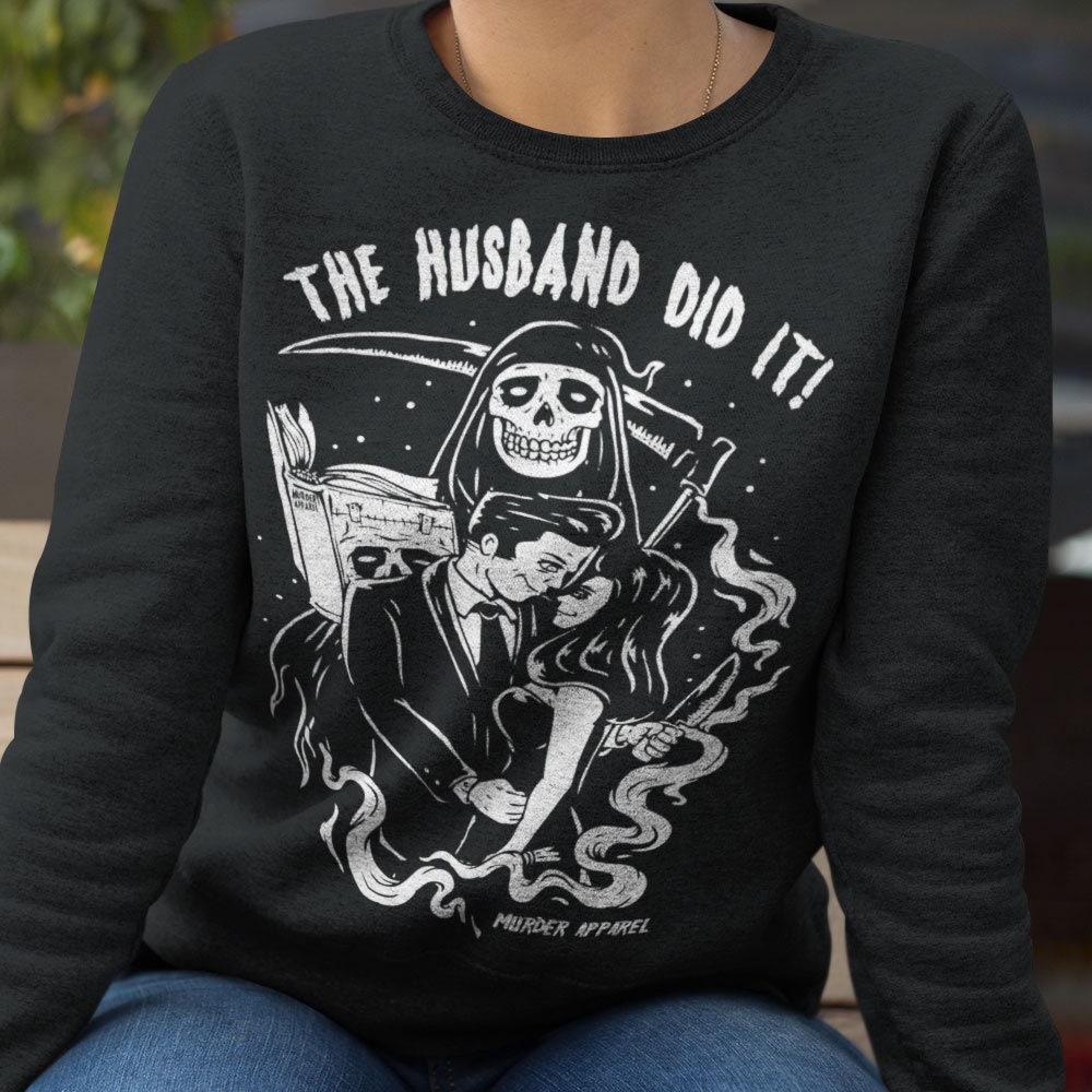 My Favorite Murder MFM Sweatshirt // the Husband Did It Sweatshirt for ...