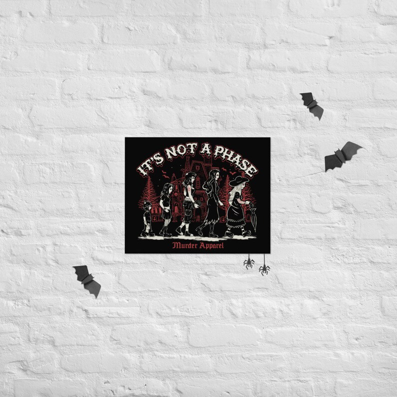 It's Not A Phase Goth Poster - Etsy