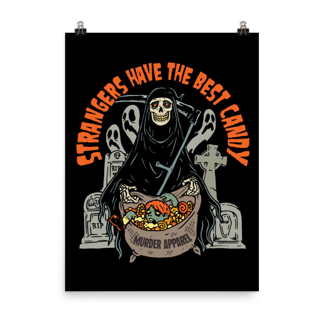 Strangers Have the Best Candy Poster - Etsy