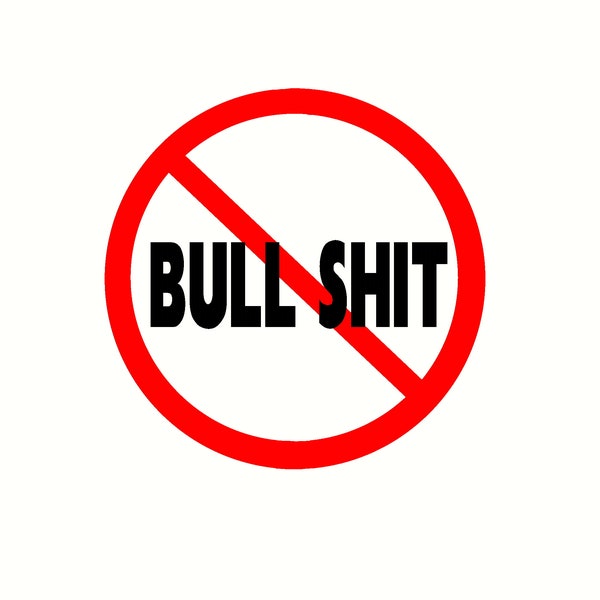 No Bull Shit Sign - Etsy