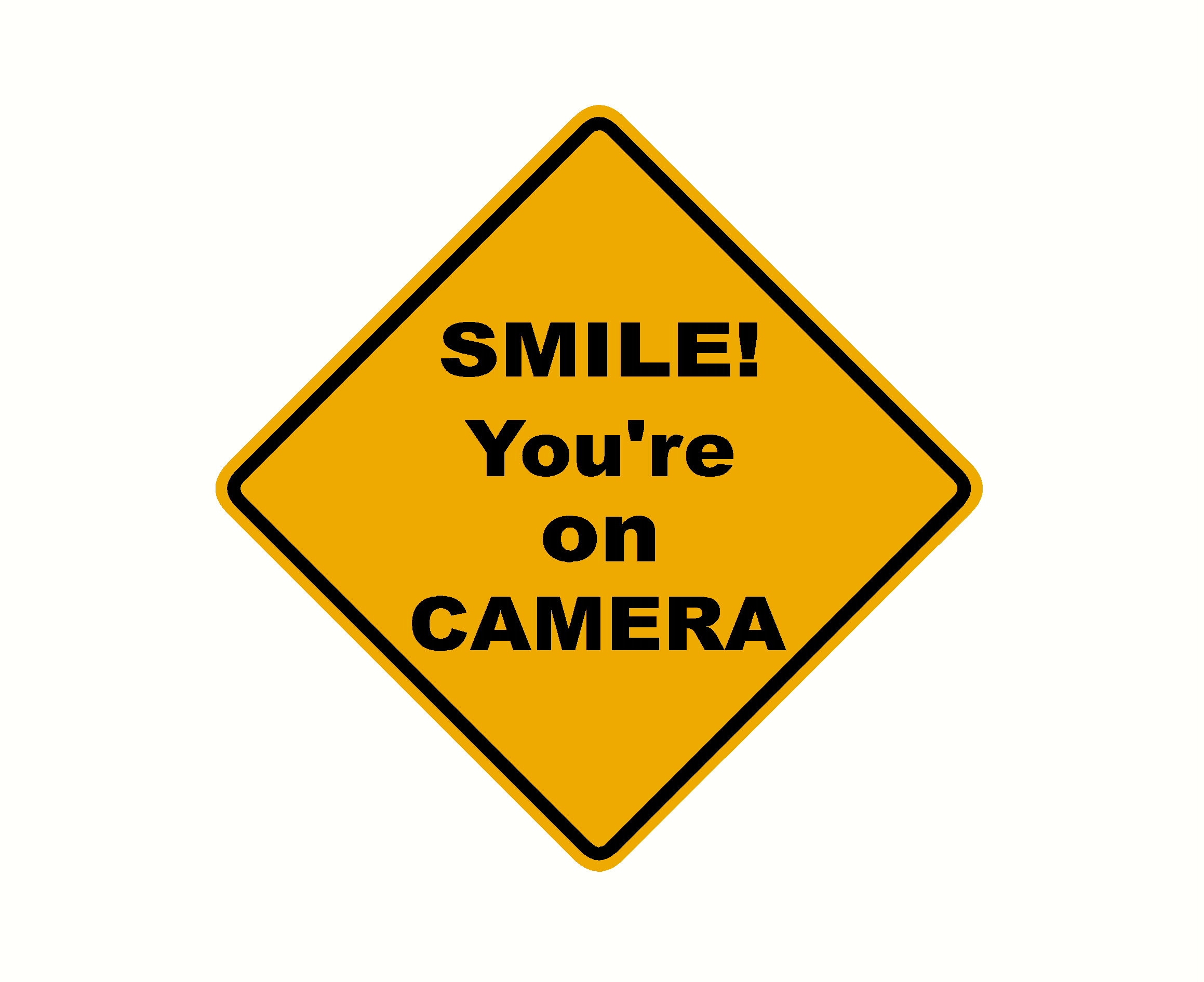 Smile Your On Camera Sticker