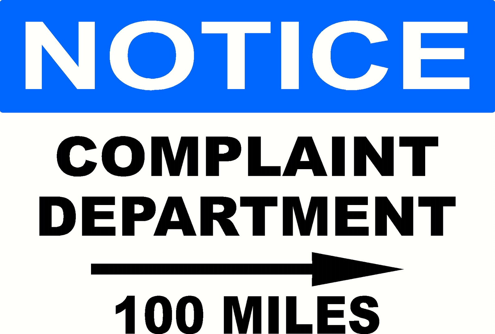 Notice Complaint Dept. 100 Miles Funny Mini Road Sign Decal - Etsy