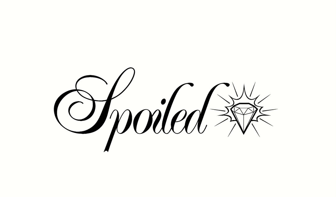 Spoiled With Dimond Decal Sticker Any Smooth Surface - Etsy