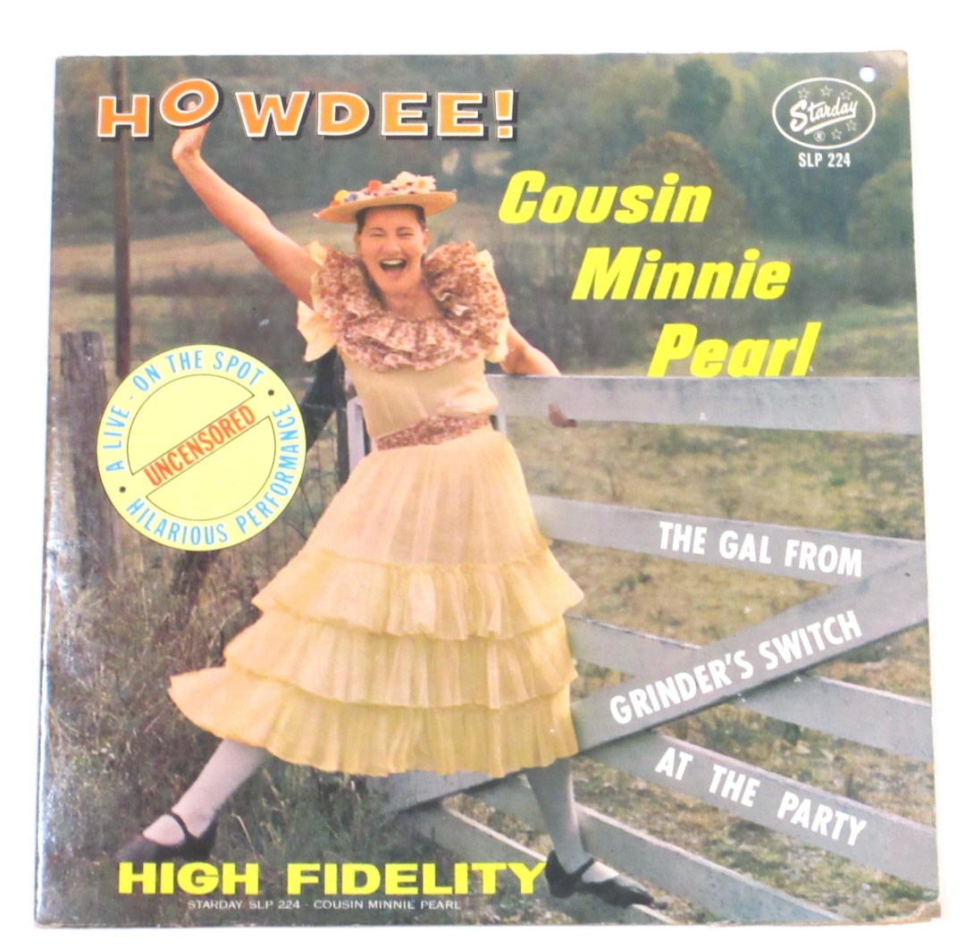 Minnie Pearl Vinyl Comedy Howdee! 1960s Live Country Humor Grinders ...