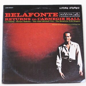 Belafonte Carnegie Hall Vinyl 2 Lps or Returns to Carnegie 2 Lps Stereo Day-o Jamaica Farewell ...
