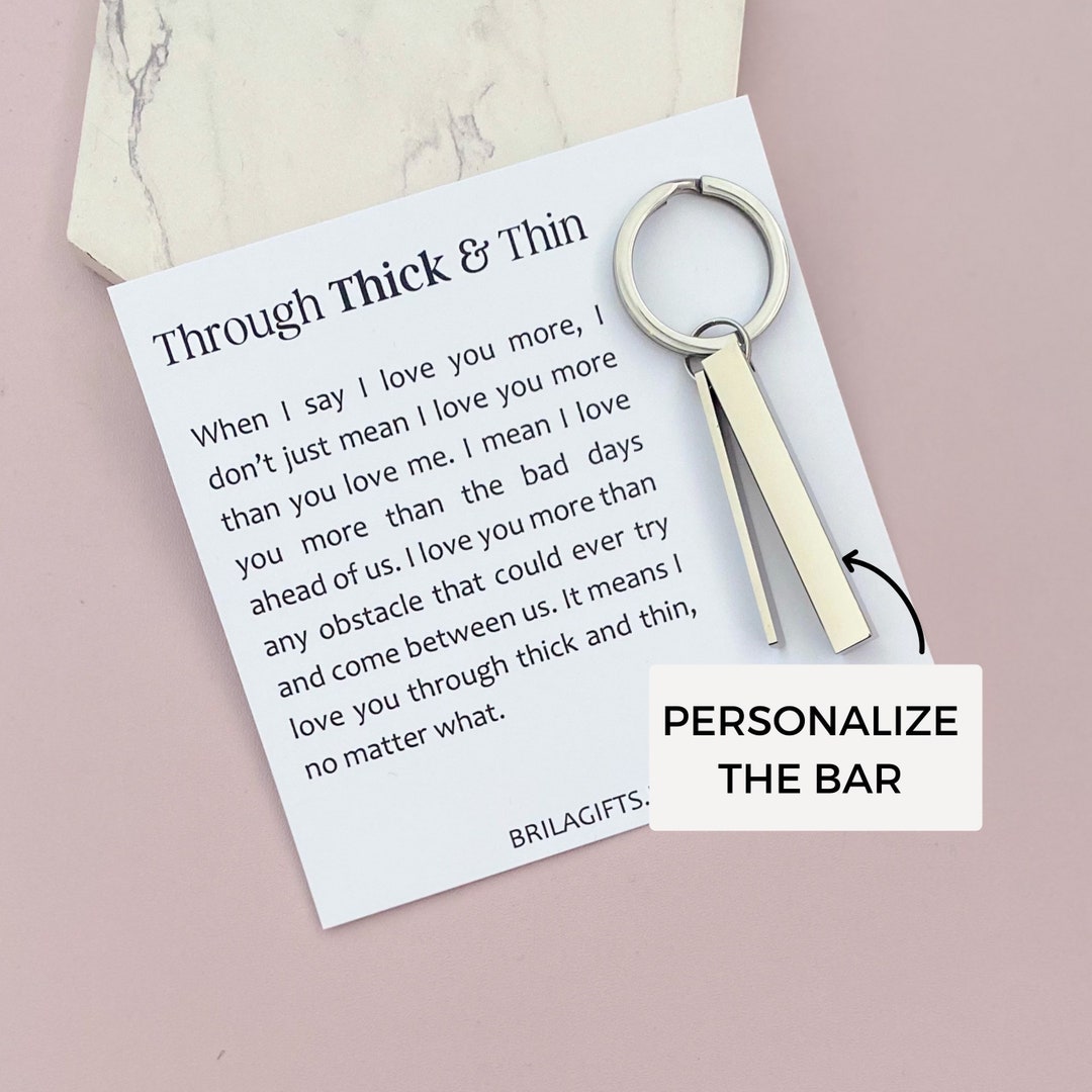 Personalized Through Thick and Thin Keychain for Boyfriend, Unique Gift ...