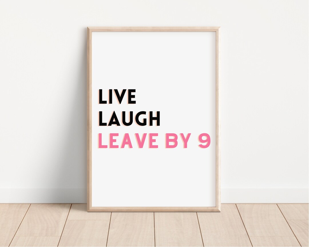 Live Laugh Leave by 9 Digital Printable Wall Art, Pink Typography Wall Art, Funny Kitchen Print ...