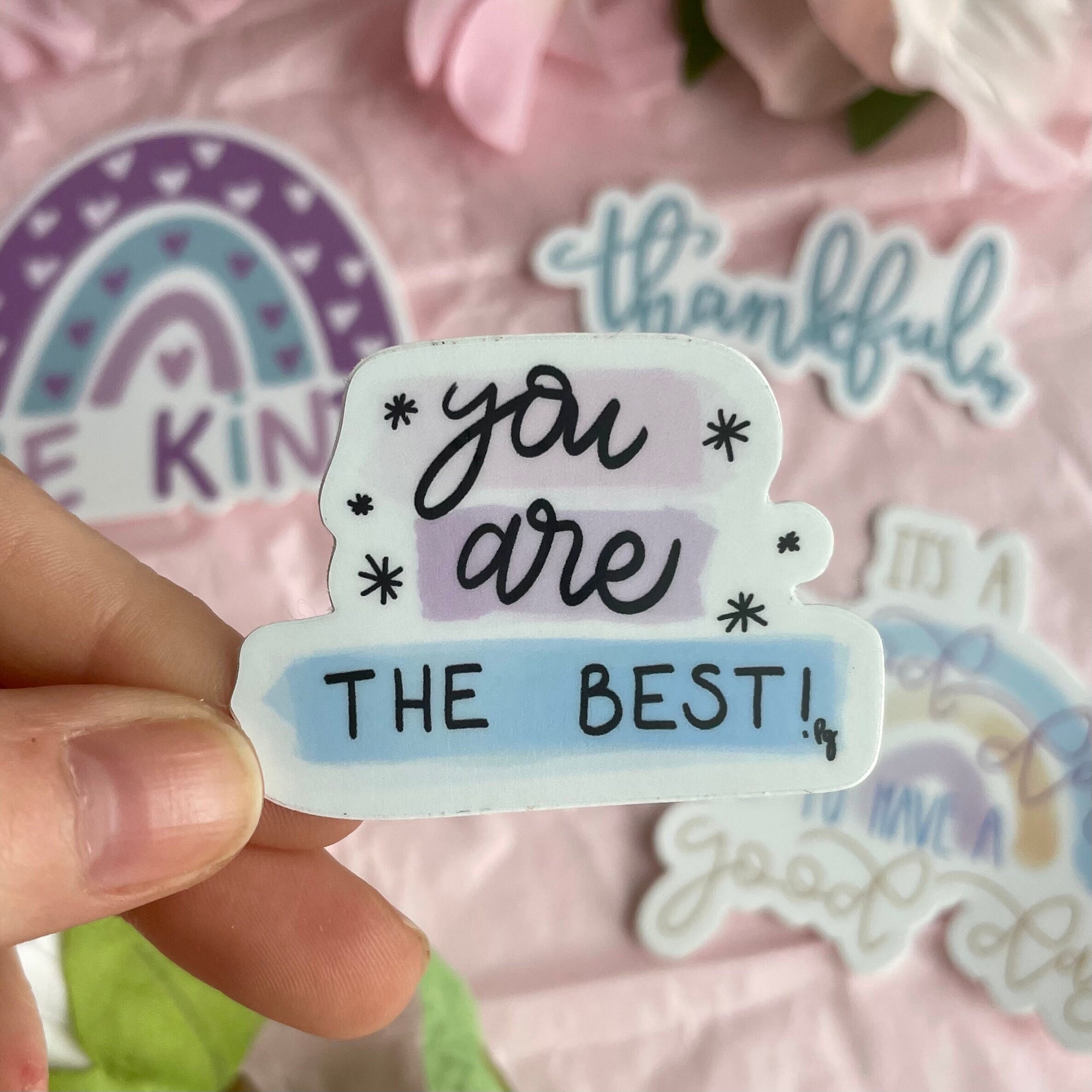 You Are the Best Sticker Laptop Sticker Waterbottle Sticker - Etsy ...
