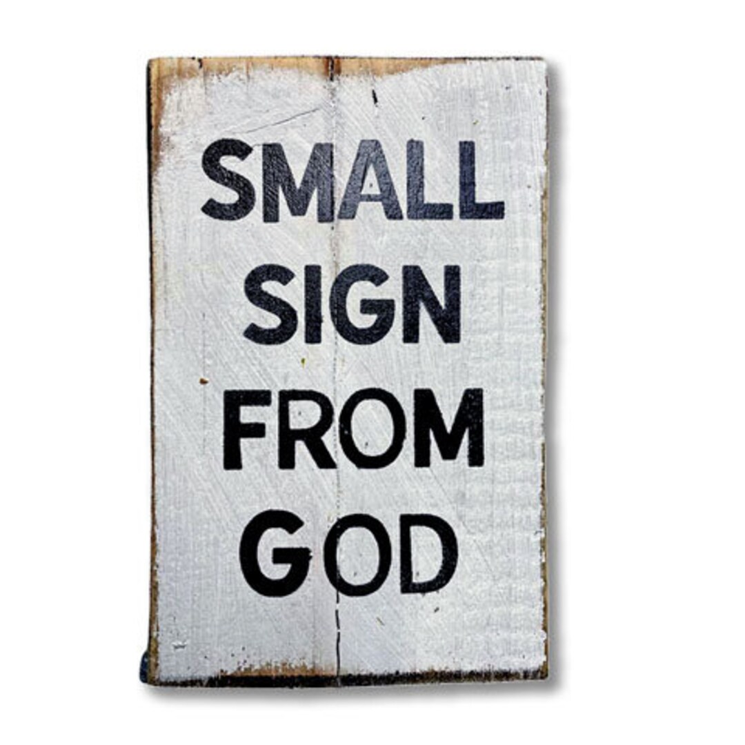 Small Sign From God 6 X 9 Inches - Etsy Canada