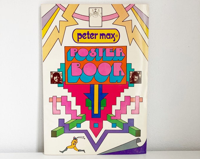 Peter Max Poster Book, 2nd Printing Before Publishing 1970, Vintage ...