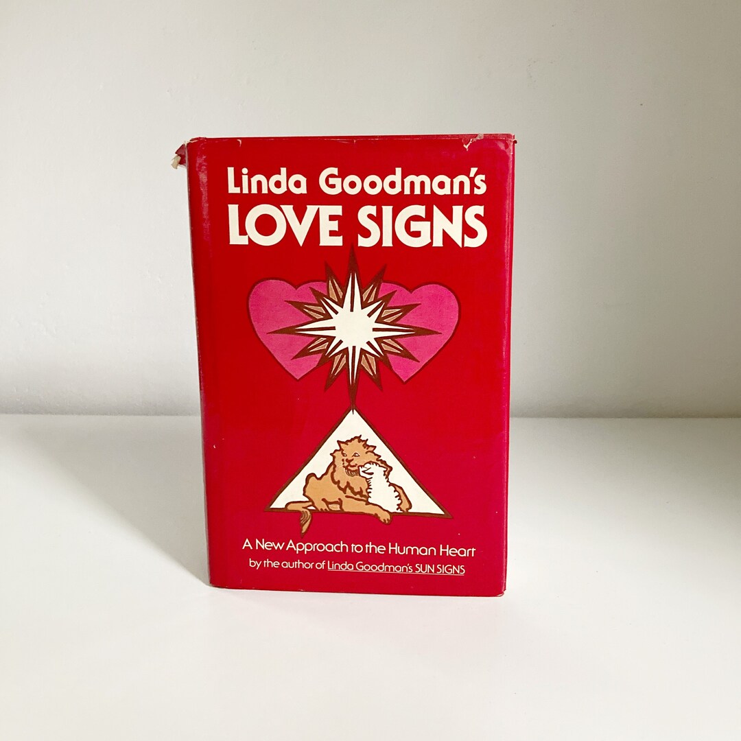 Linda Goodman's Love Signs, A New Approach to the Human Heart, 1st ...