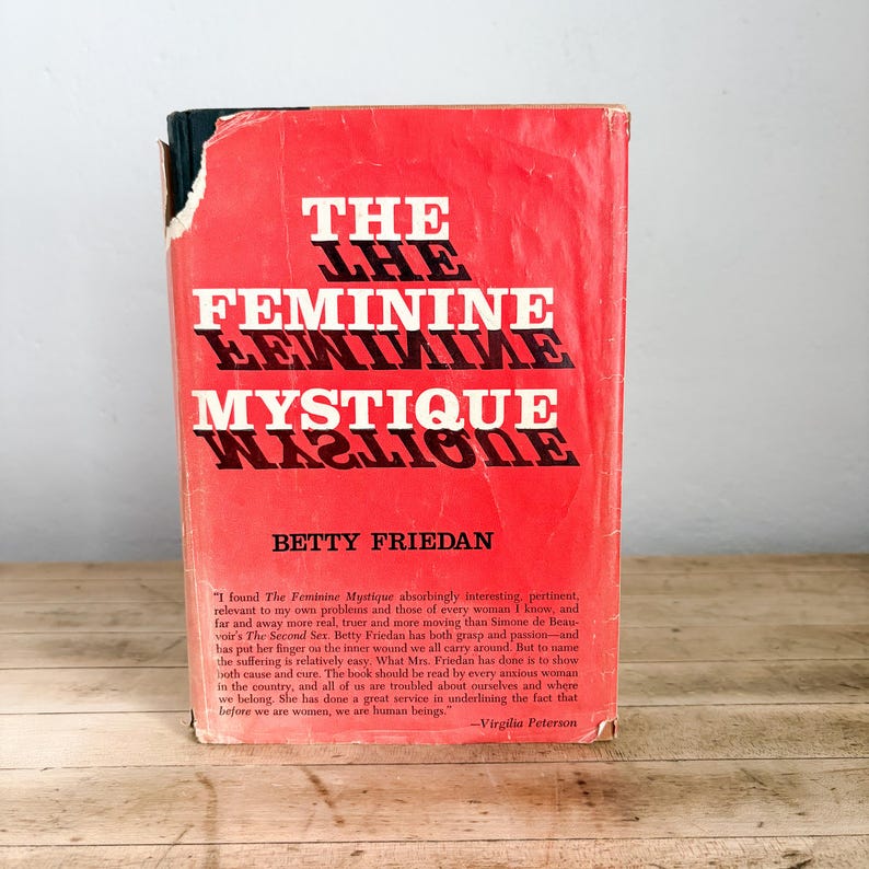 The Feminine Mystique by Betty Friedan, 1st Edition 5th Printing 1963 ...