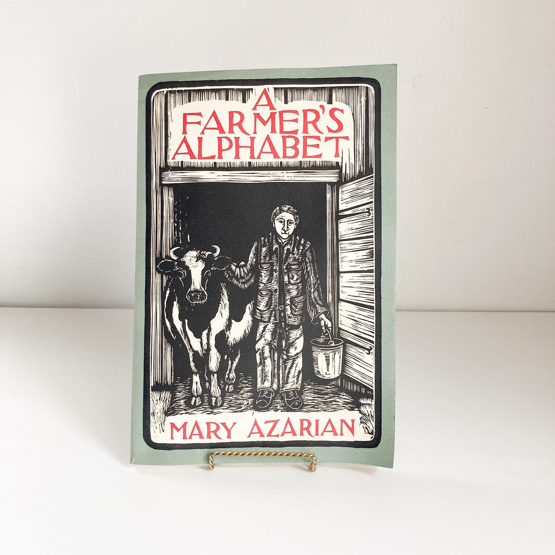 A Farmers Alphabet by Mary Azarian, 4th Printing 1982, Vintage Art Book ...