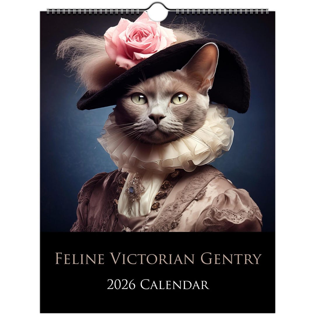 Feline Victorian Gentry - 2026 Wall Hanging Calendar - Etsy