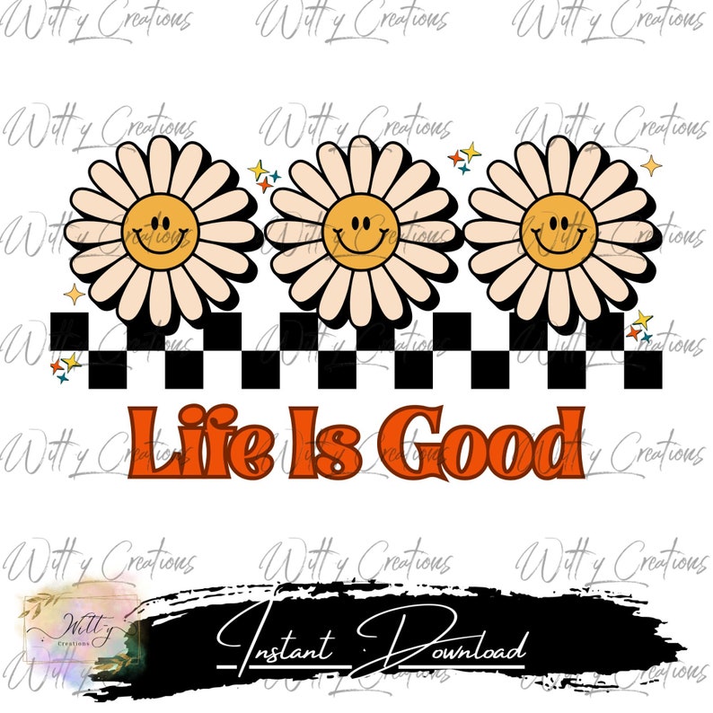 Life is Good PNG Digital Download for Positive Vibes and Inspiration ...
