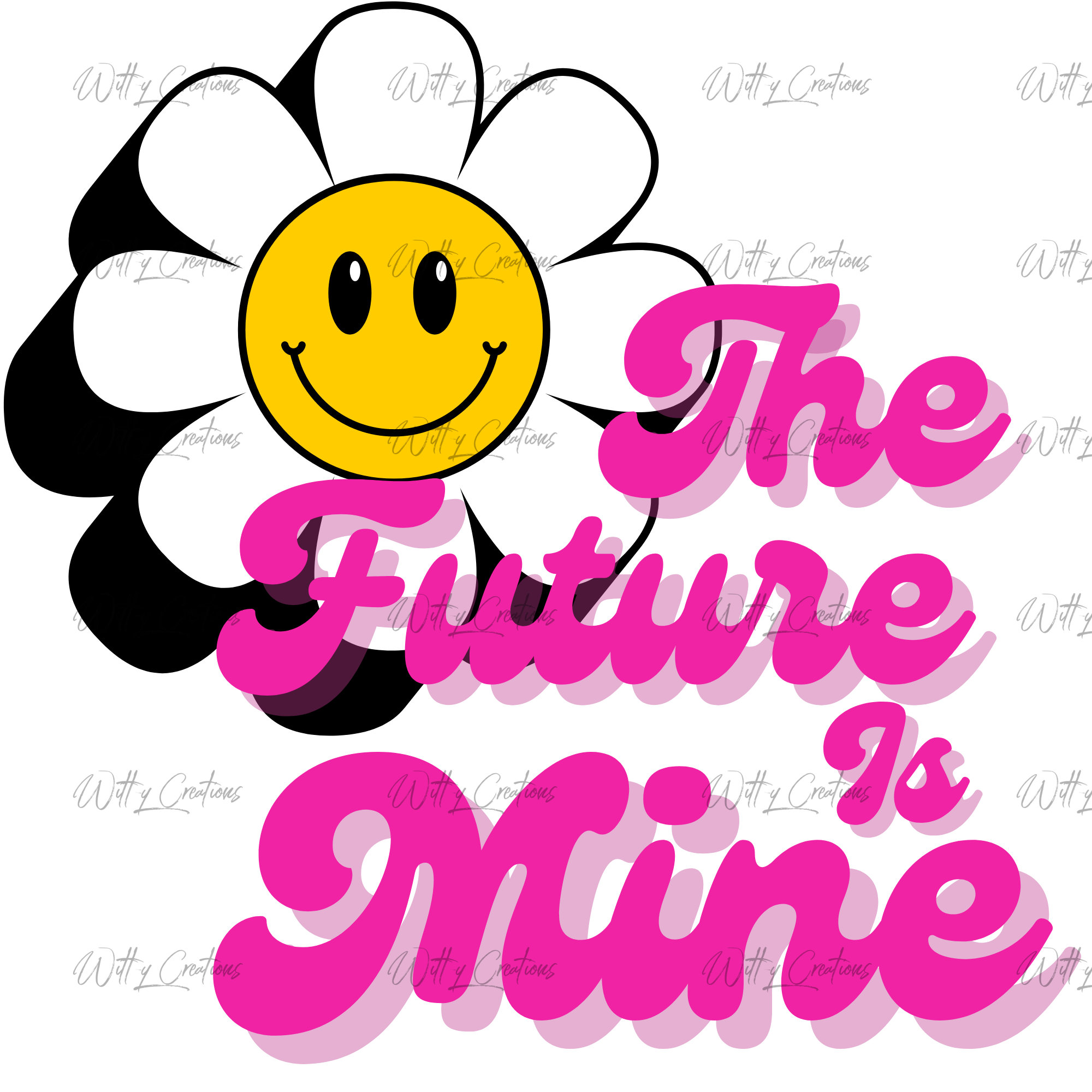 The Future is Mine PNG Digital Download for Motivation and Inspiration ...